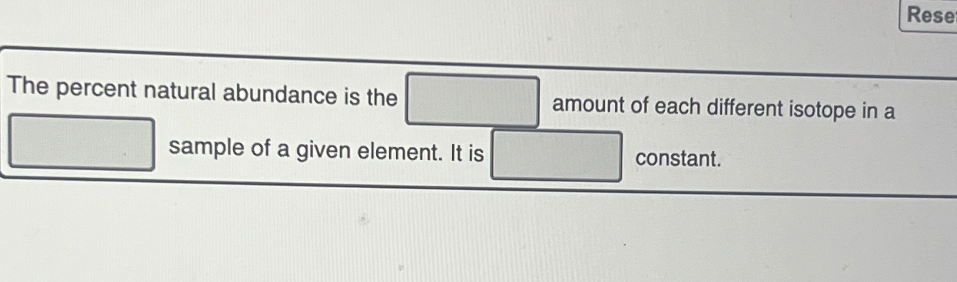 Solved The percent natural abundance is the amount of each | Chegg.com
