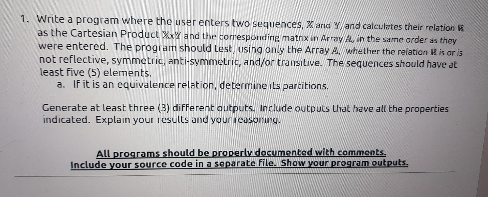 Solved 1. Write a program where the user enters two | Chegg.com