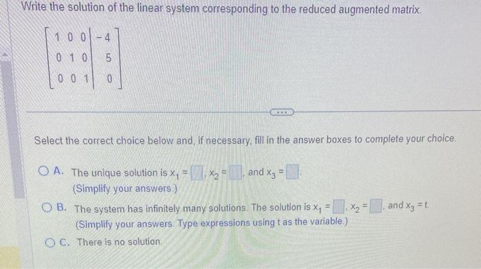 Solved Write the solution of the linear system corresponding | Chegg.com