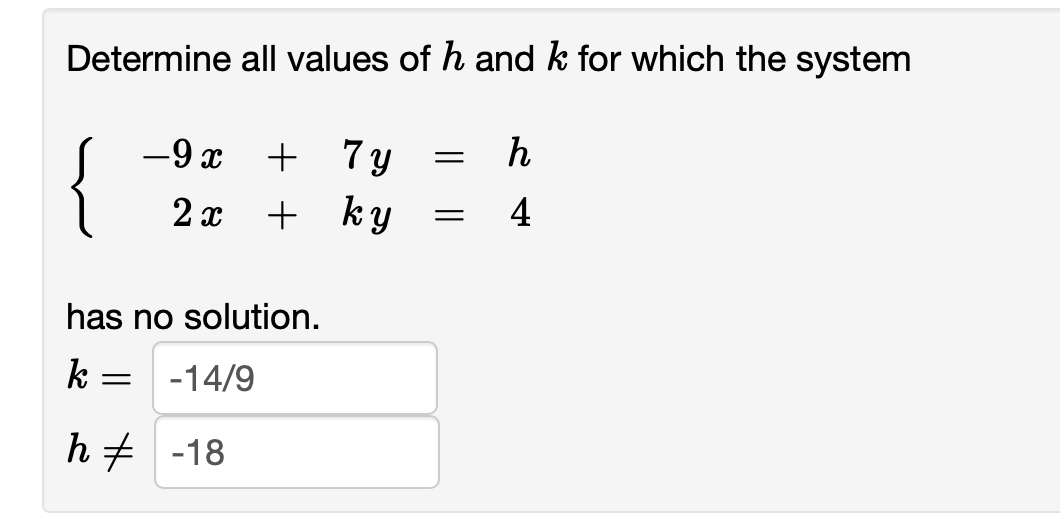 Solved Determine all values of h ﻿and k ﻿for which the | Chegg.com