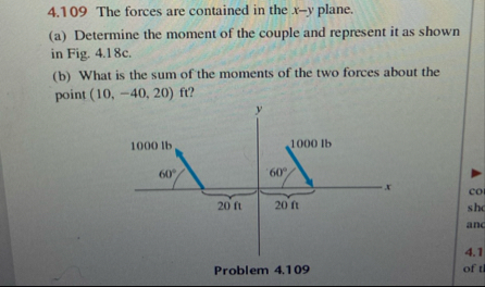 4.109 ﻿The forces are contained in the x-y ﻿plane.(a) | Chegg.com