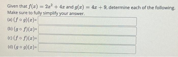 Solved that f(x)=3x+2 and g(x)=−4 f(g(7))=g(f(−2))=Given | Chegg.com