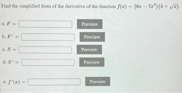 Solved Find the simplified form of the derivative of the | Chegg.com