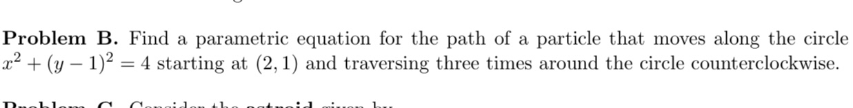 Solved Problem B. ﻿Find a parametric equation for the path | Chegg.com
