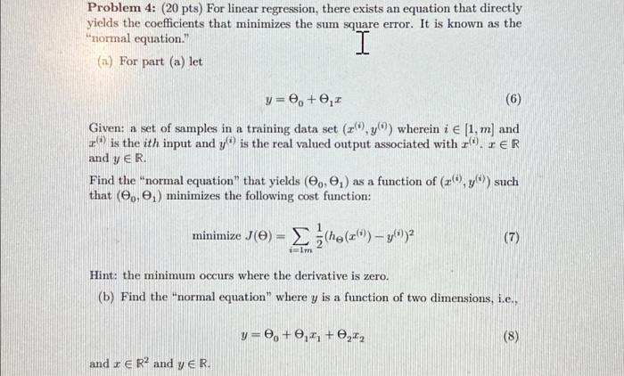 Solved Problem 4: (20 pts) For linear regression, there | Chegg.com
