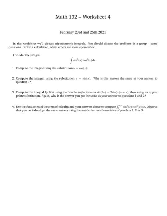 Solved Math 132 - Worksheet 4 February 23rd and 25th 2021 In | Chegg.com