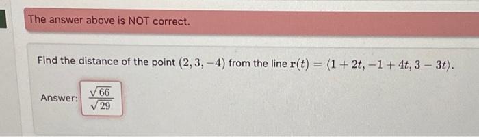 Solved Find the distance of the point (2, 3,-4) from the | Chegg.com