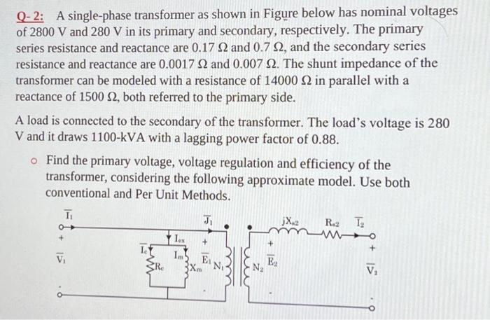 Solved Find the primary voltage voltage regulation and | Chegg.com