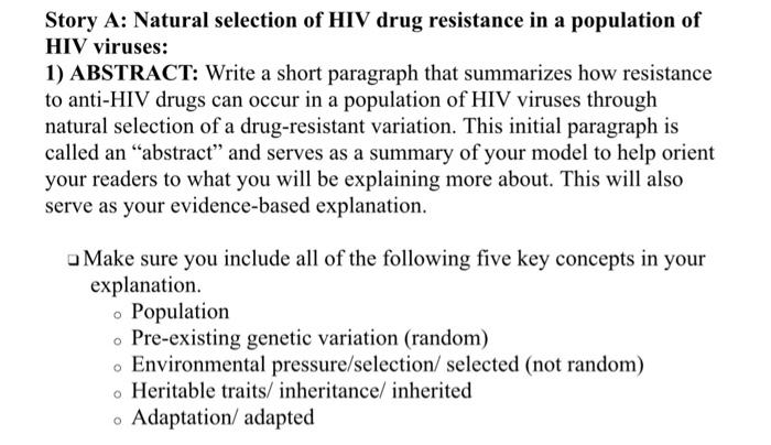 Solved Story A: Natural selection of HIV drug resistance in | Chegg.com
