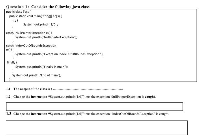 Solved Question 1: Consider the following java class 1.1 The | Chegg.com