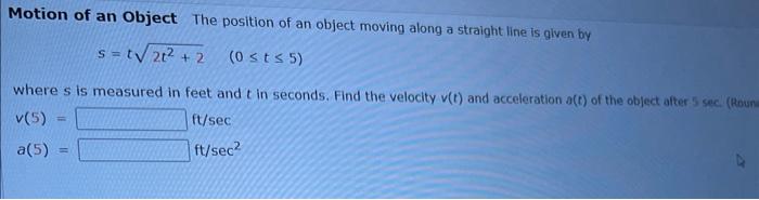 Solved Motion Of An Object The Position Of An Object Moving