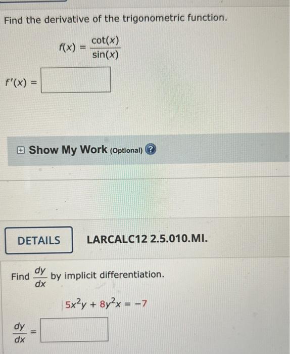 Solved Find the derivative of the trigonometric function. | Chegg.com