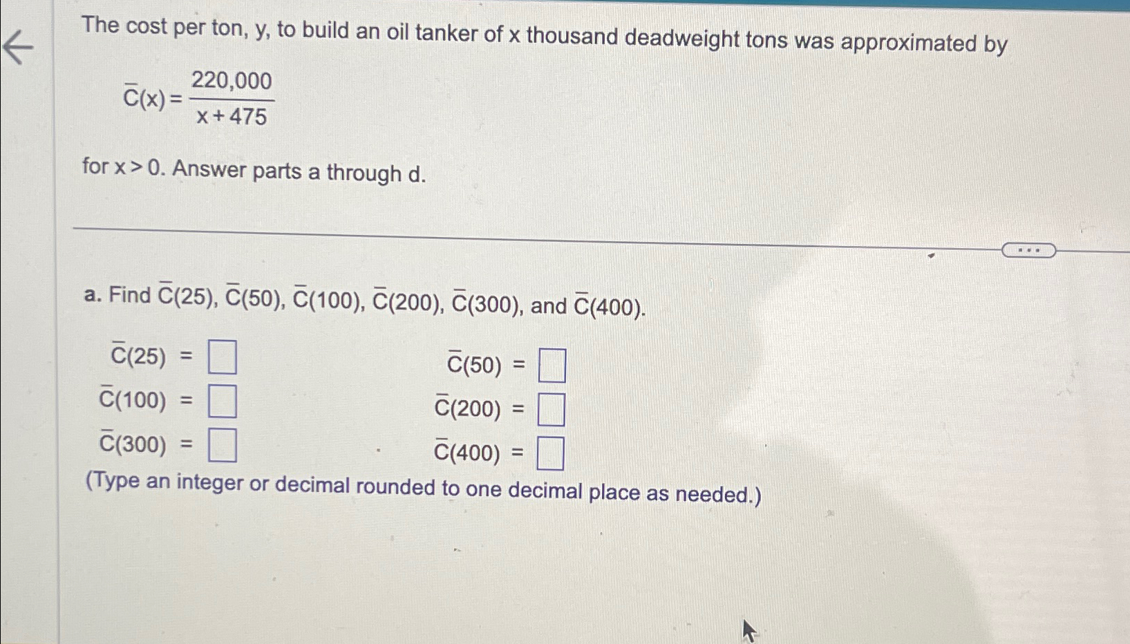Solved The cost per ton, y, ﻿to build an oil tanker of x | Chegg.com