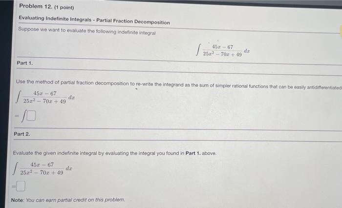 Solved Problem 12. (1 point) Evaluating Indefinite Integrals | Chegg.com