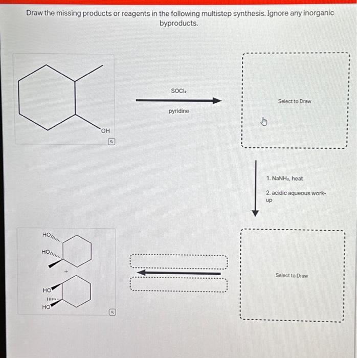 Solved Draw the missing products or reagents in the | Chegg.com