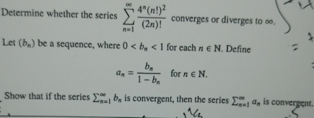 Solved Determine whether the series ∑n=1∞4n(n!)2(2n)! | Chegg.com
