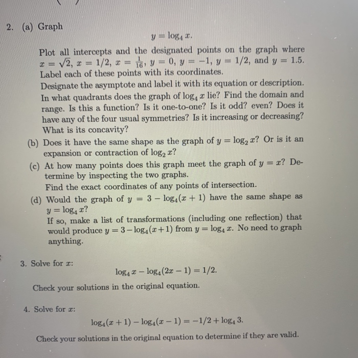 Solved 2. (a) Graph y = log2 Plot all intercepts and the | Chegg.com