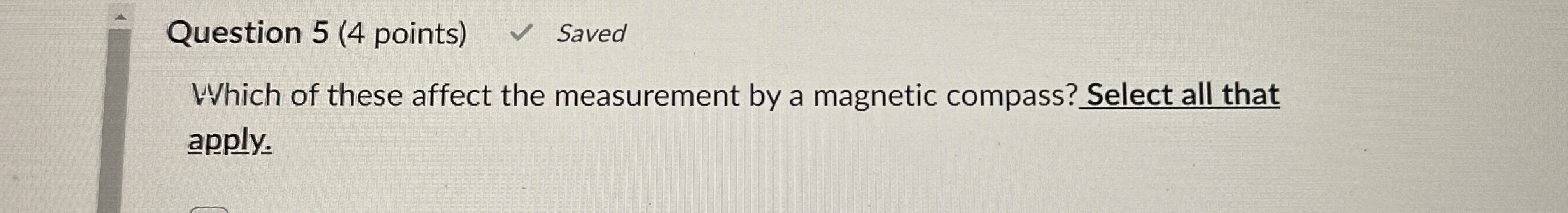 Solved Question 5 (4 ﻿points) ﻿SavedWhich of these affect | Chegg.com