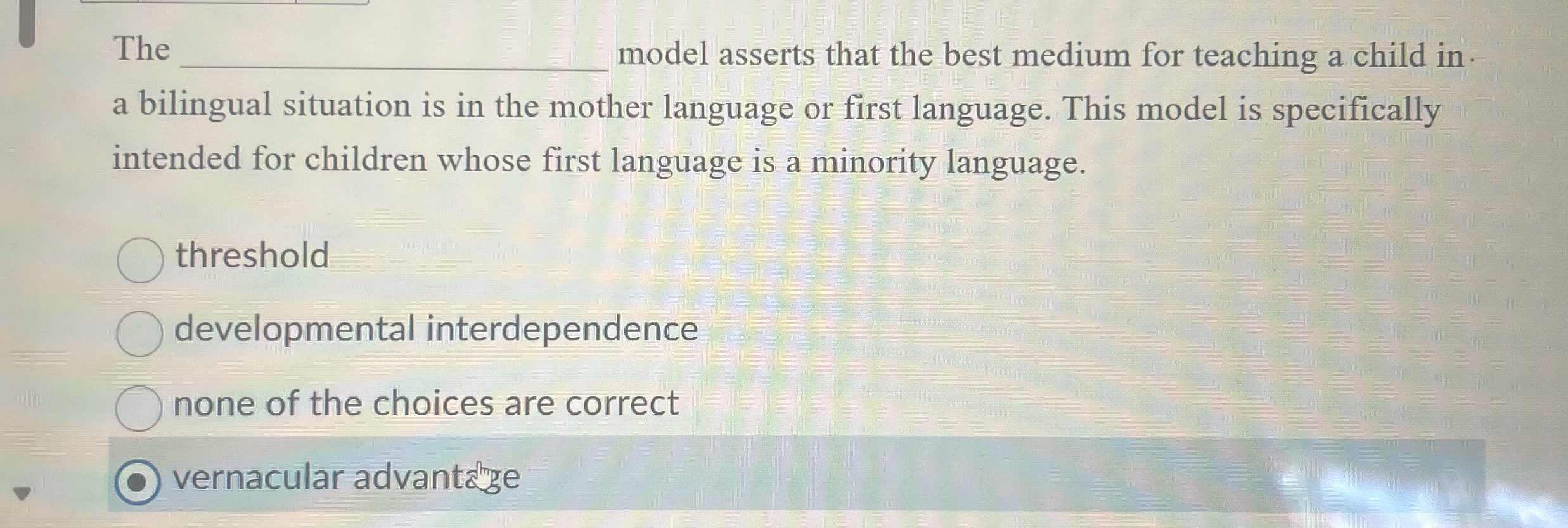 Solved What model asserts that the best medium for teaching | Chegg.com