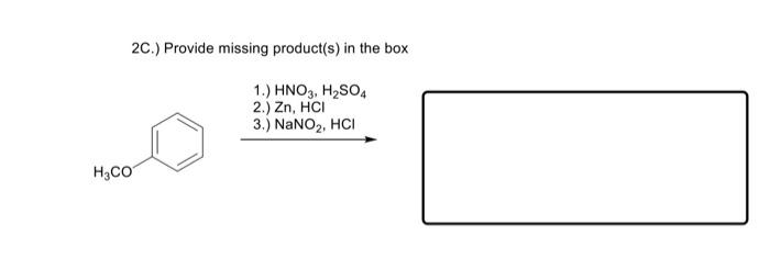 Solved 2C.) Provide missing product(s) in the box | Chegg.com