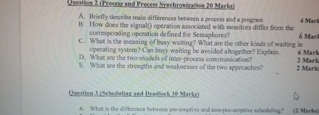 Solved Question 2 (Process and Process Synchronization 20 | Chegg.com