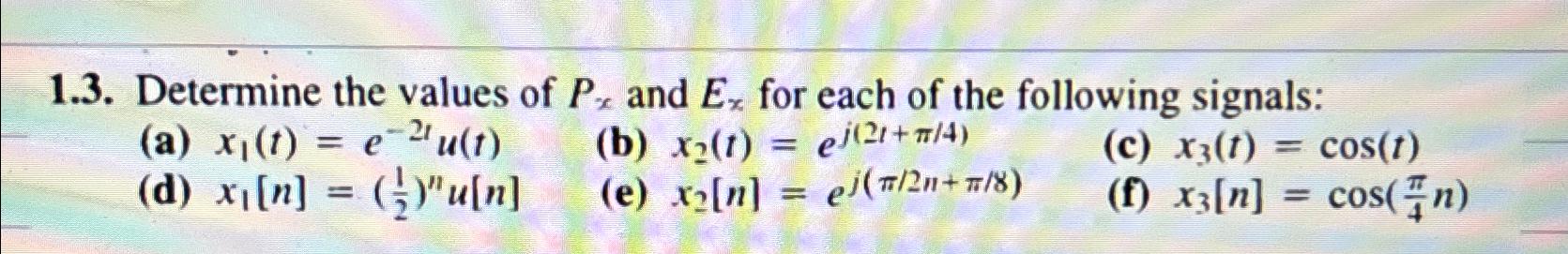 Solved 1.3. Determine the values of P_(x) and E_(x) for each | Chegg.com