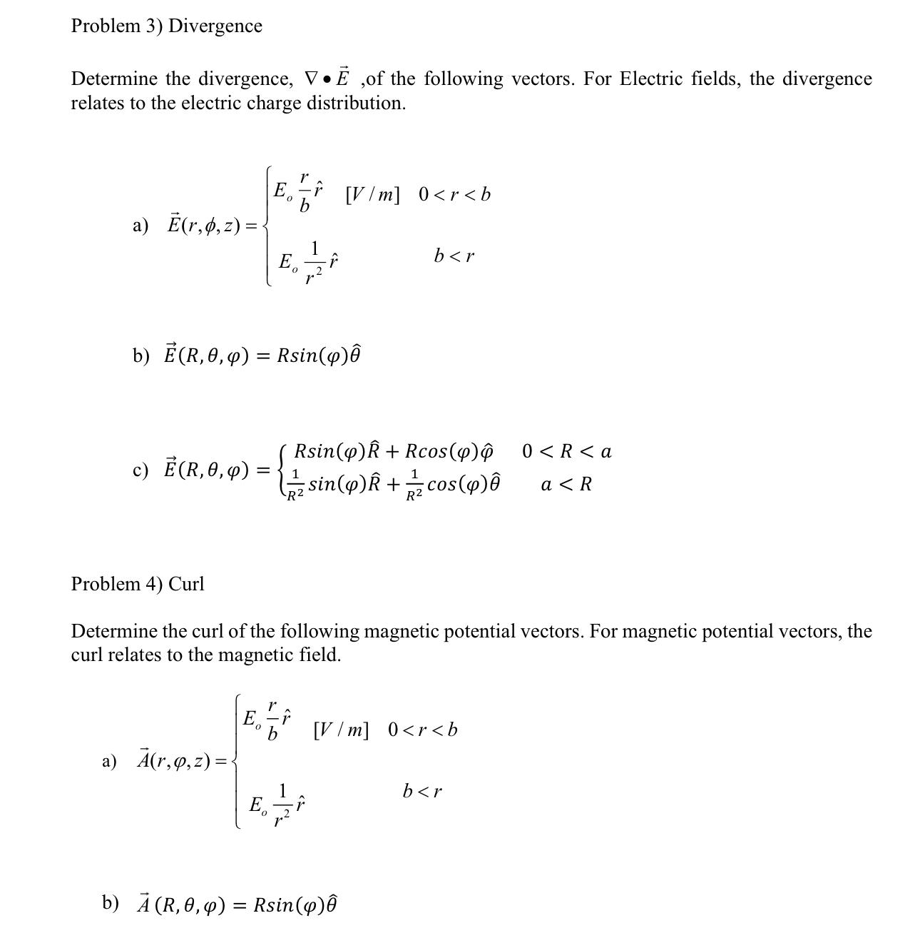 Solved Problem 3) ﻿DivergenceDetermine the divergence, | Chegg.com