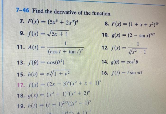 Solved 7-46 Find the derivative of the function. () = 7. | Chegg.com
