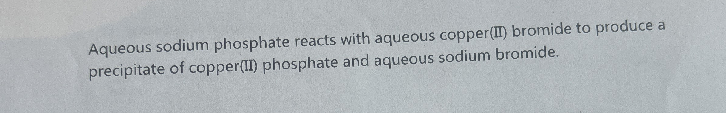 Solved Aqueous sodium phosphate reacts with aqueous | Chegg.com