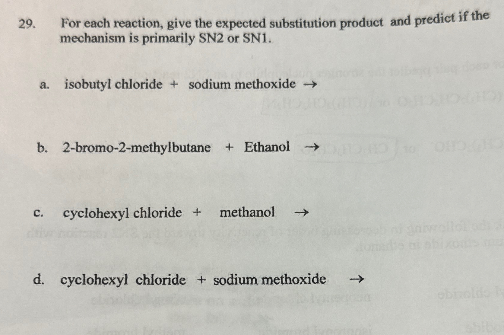 Solved For each reaction, give the expected substitution | Chegg.com