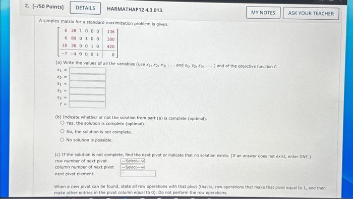 Solved A simplex matrix for a standard maximization problem | Chegg.com