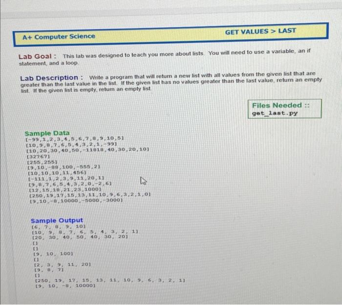 Solved GET VALUES > LAST A+ Computer Science Lab Goal: This | Chegg.com