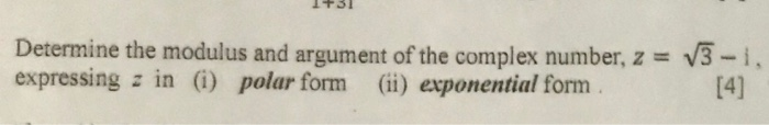 Solved то Determine the modulus and argument of the complex | Chegg.com