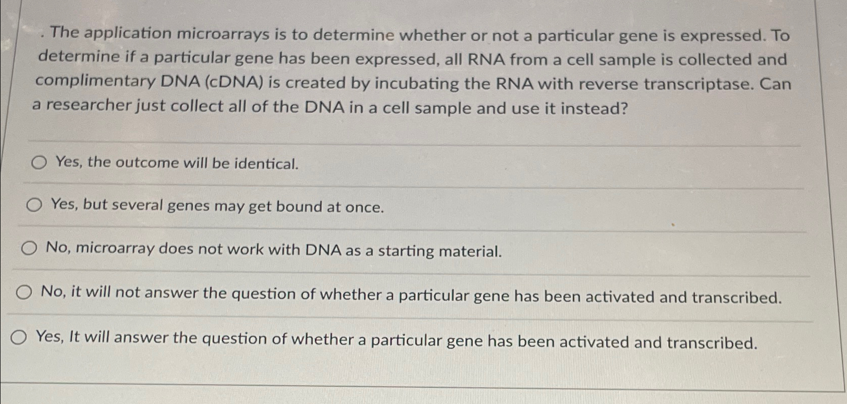Solved The application microarrays is to determine whether | Chegg.com