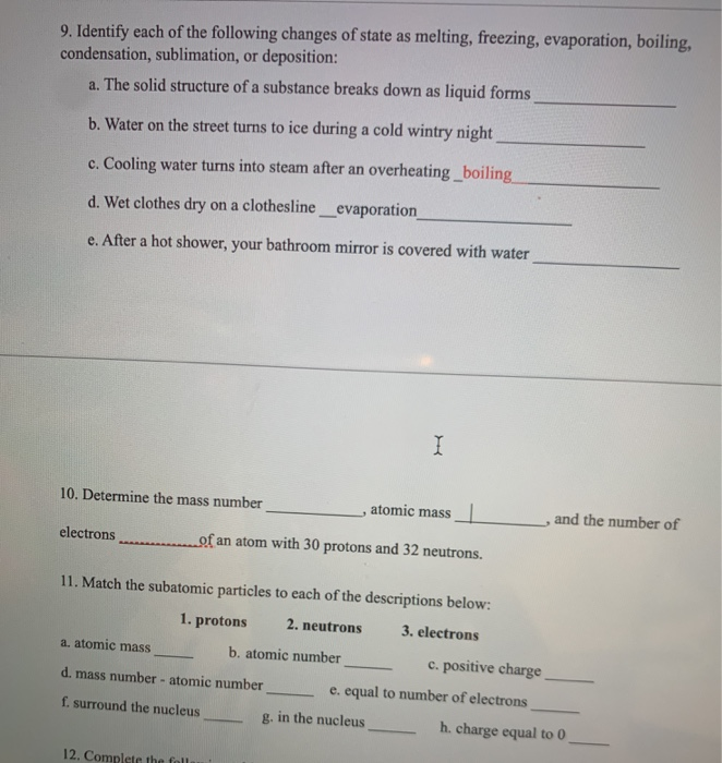 Solved 9. Identify each of the following changes of state as | Chegg.com