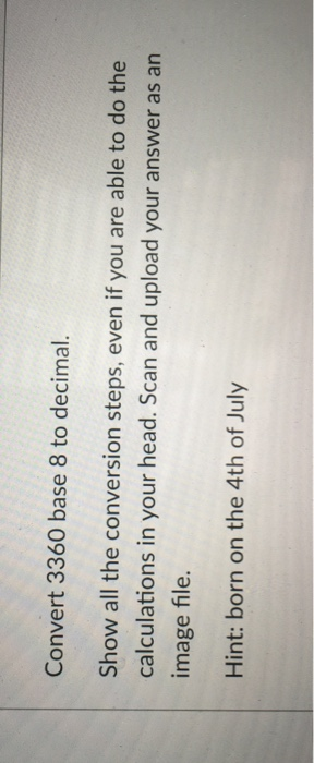 Solved Convert 3360 base 8 to decimal. Show all the | Chegg.com