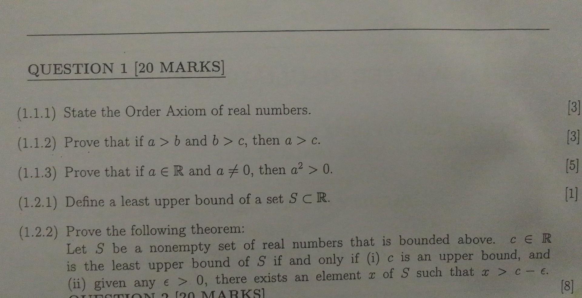 Solved (1.1.1) State the Order Axiom of real numbers. | Chegg.com