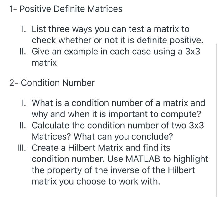 Solved 1- Positive Definite Matrices 1. List three ways you | Chegg.com