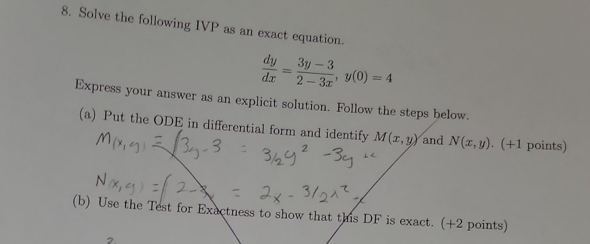 Solved 8. Solve the following IVP as an exact equation. | Chegg.com