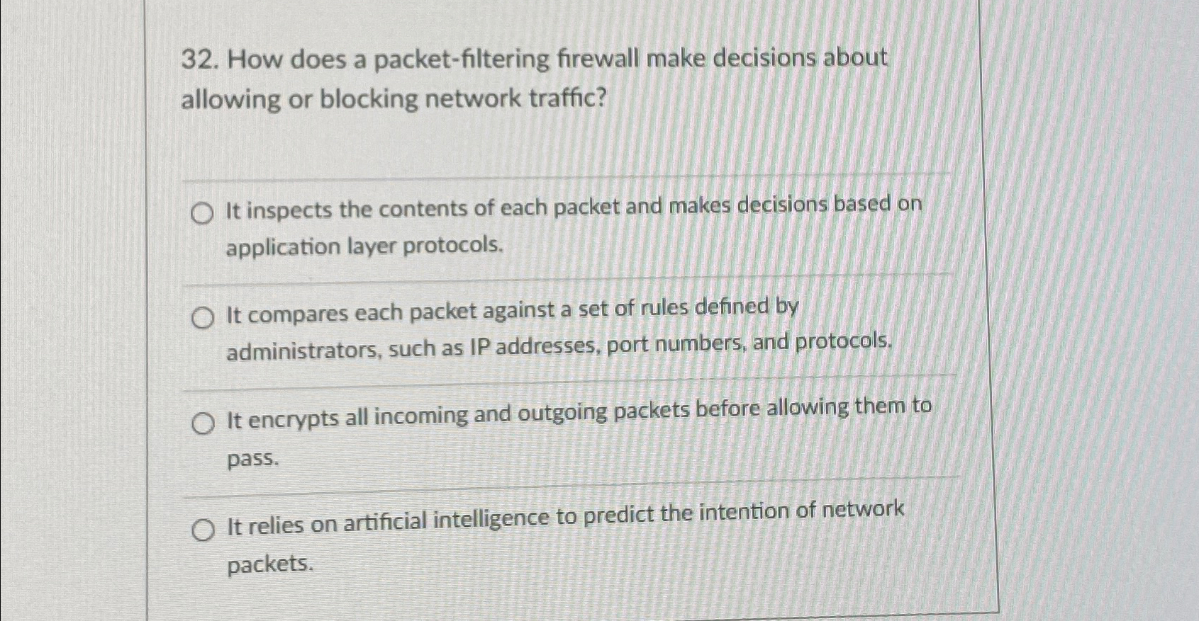 Solved How does a packet-filtering firewall make decisions | Chegg.com