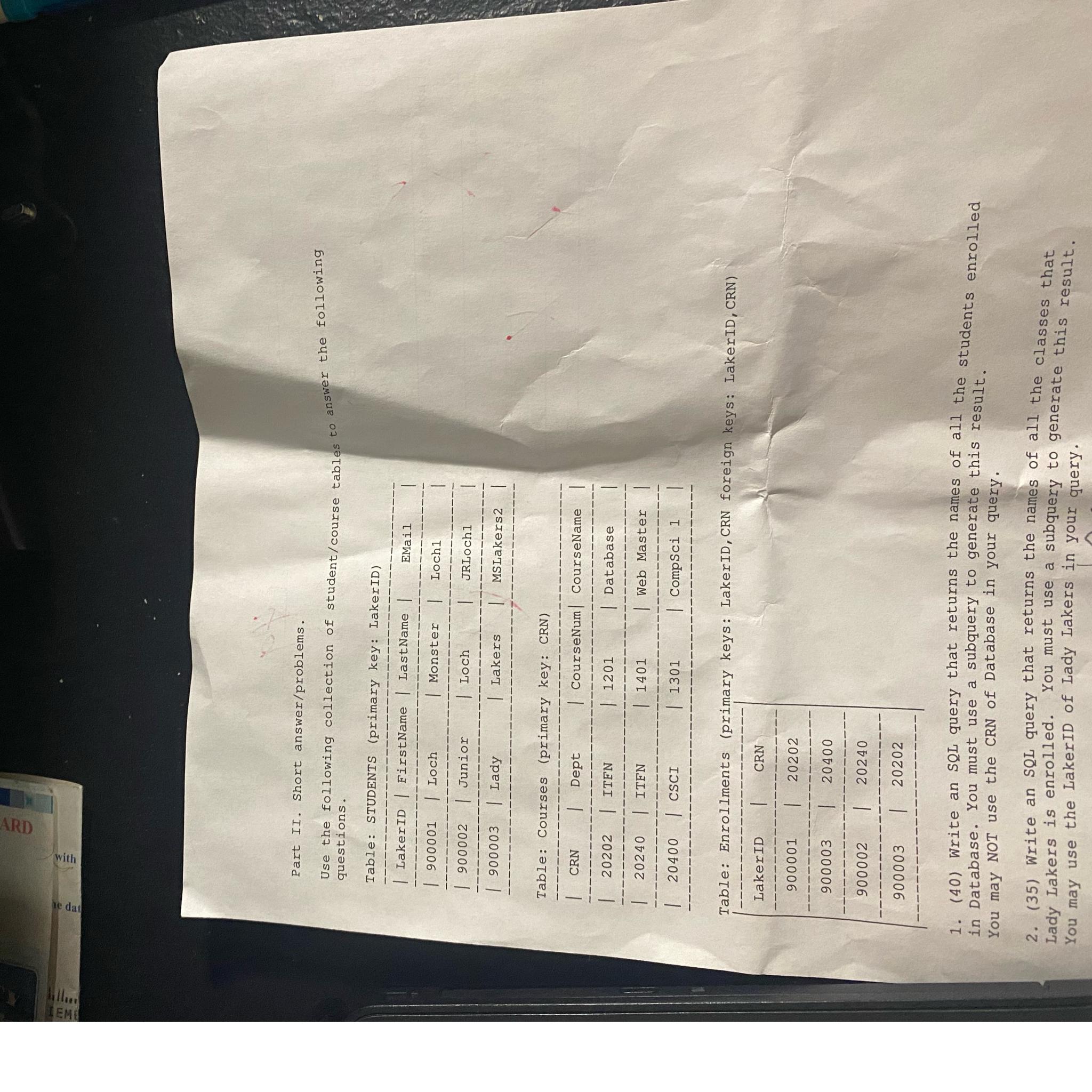 Solved Part II. ﻿Short answer/problems.Use the following | Chegg.com