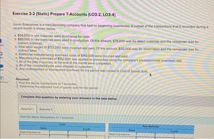 Solved Exercise 3-2 (Static) Prepare T-Accounts [LO3-2, | Chegg.com