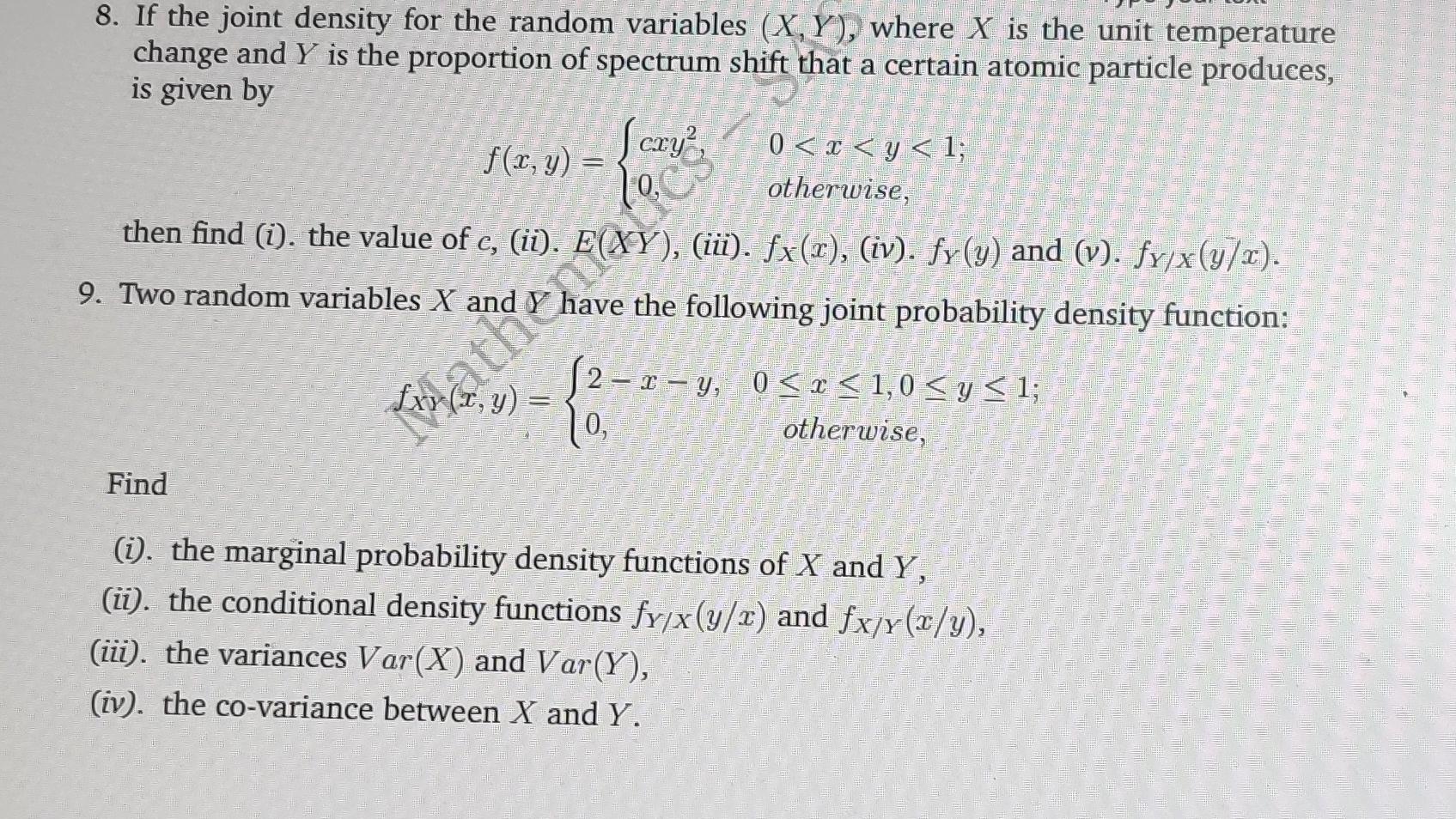 Solved a 8. If the joint density for the random variables | Chegg.com