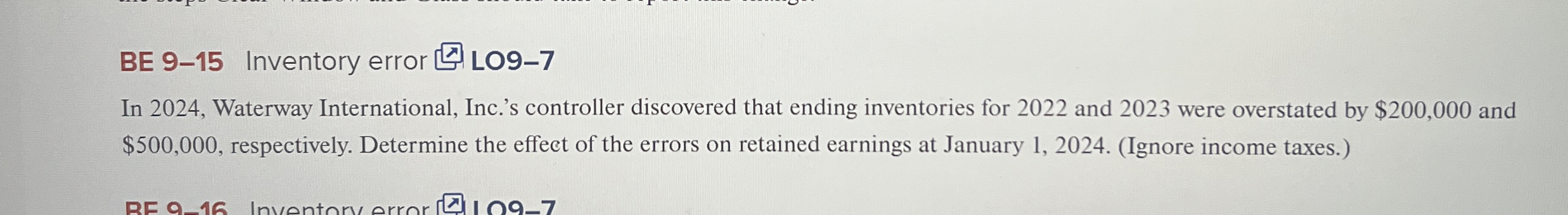 Solved BE 9-15 ﻿Inventory error ??? ﻿LO9-7In 2024, ﻿Waterway | Chegg.com