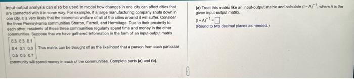 Solved Input-output analyshs can aiso be used to model how | Chegg.com