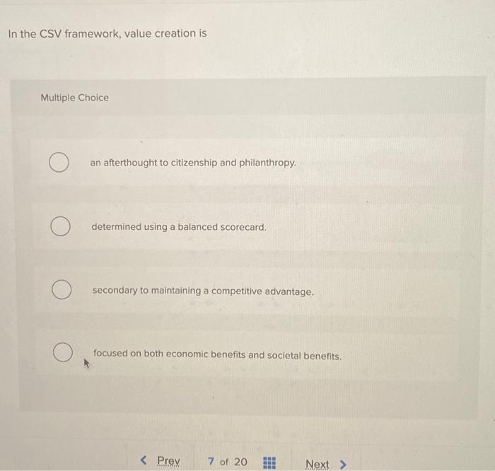 Solved In the CSV framework, value creation is Multiple | Chegg.com