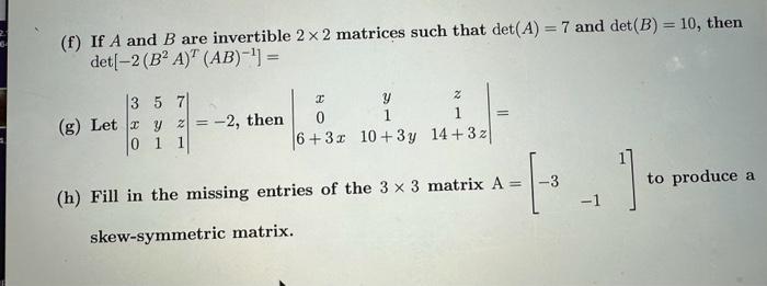 Solved (f) If A and B are invertible 2×2 matrices such that | Chegg.com