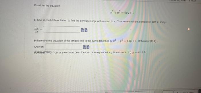 Solved Consider the equation x3+y6=5xy+1 a) Use implicit | Chegg.com