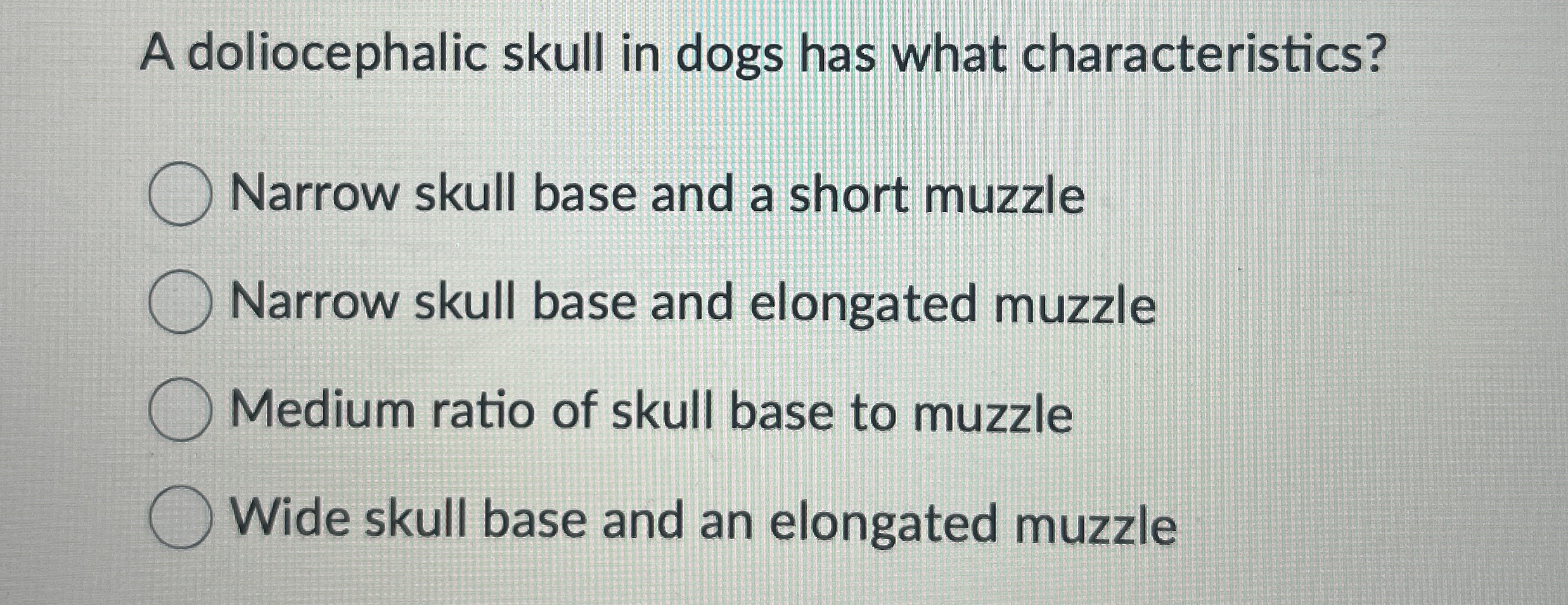 Solved A doliocephalic skull in dogs has what | Chegg.com