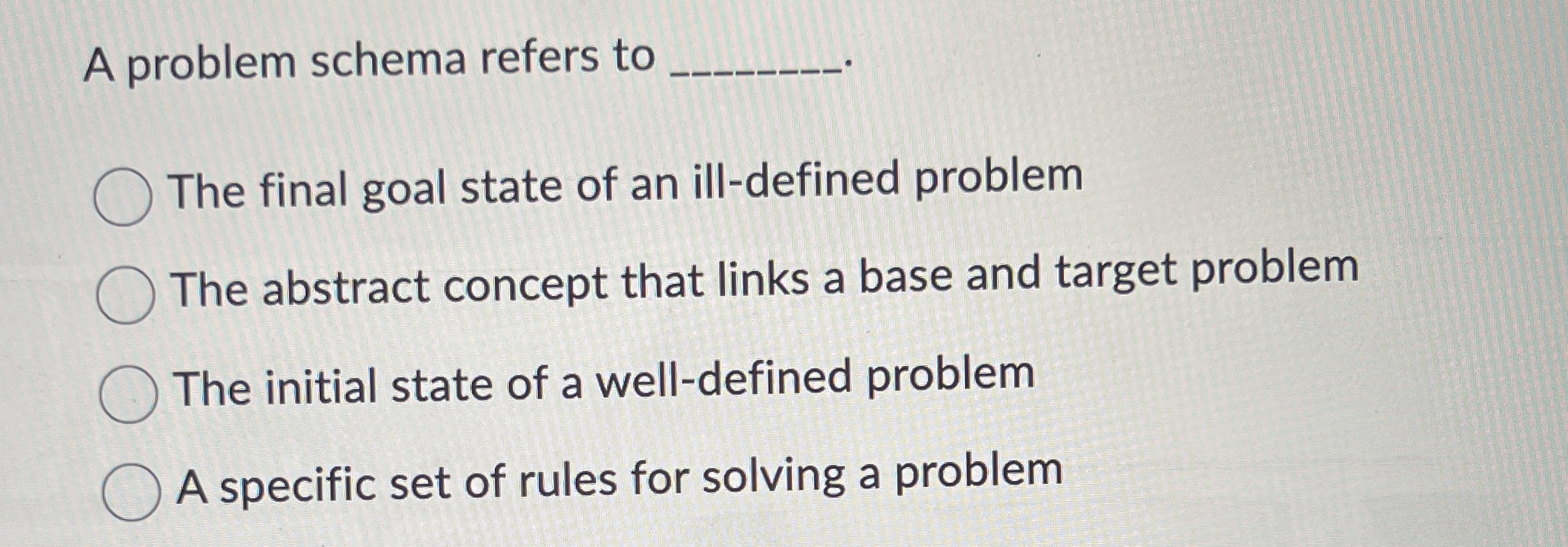 Solved A problem schema refers to The final goal state of | Chegg.com